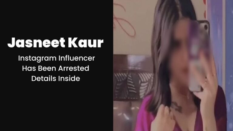 Who Is Jasneet Kaur Instagram Influencer Arrested For Blackmailing Businessman